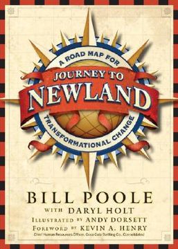 Libro journey to newland: a road map for transformational change, story ...