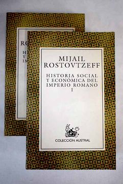 Libro Historia social y económica del Imperio romano De Rostovtzeff, Michael Ivanovitch - Buscalibre