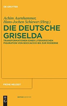 Libro Die Deutsche Griselda: Transformationen Einer Literarischen ...
