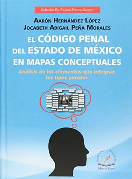 Libro Codigo Penal del Estado de Mexico en Mapas Conceptuales, el ...