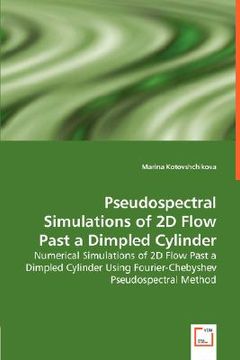 Libro pseudospectral simulations of 2d flow past a dimpled cylinder ...