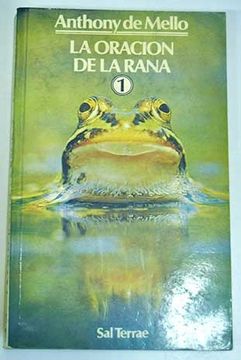 Libro La Oración De La Rana, Tomo 1, Anthony De Mello, ISBN 41629009 ...