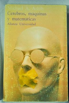 Libro Cerebros, Máquinas Y Matemáticas De Michael A Arbib - Buscalibre ...