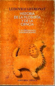 Libro historia de la filosofia y de la ciencia. 3. el pensamiento contemporaneo., ludovico ...