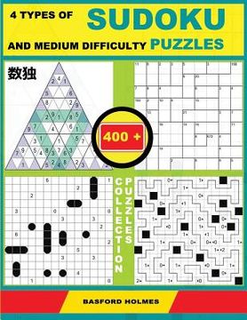 Libro 4 Types of Sudoku and Medium Difficulty Puzzles. 400 Collection Puzzles.: Lighthouse ...