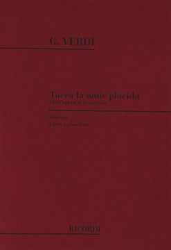 Libro Il Trovatore: Tacea La Notte Placida De Giuseppe Verdi - Buscalibre