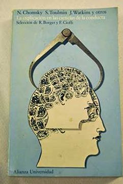 Libro La Explicación En Las Ciencias De La Conducta De Robert Borger ...