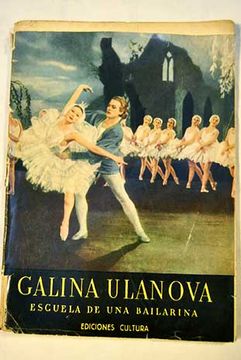 Libro Galina Ulanova De Ulanova, Galina - Buscalibre