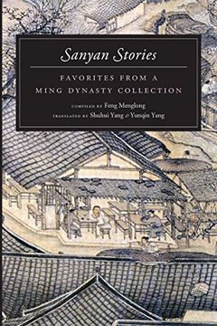 Libro Sanyan Stories: Favorites From a Ming Dynasty Collection (en ...