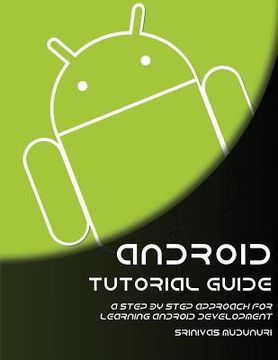 Libro Android Tutorial Guide: A Step by Step Approach for Learning ...