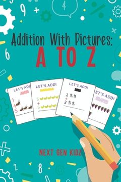 Libro Addition With Pictures: A to Z: Learn to Add With Visual Aids (en ...