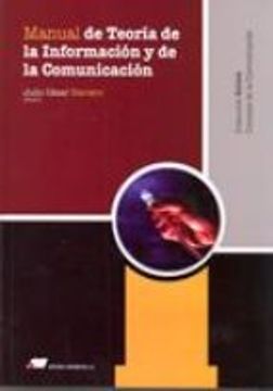 Libro Manual de Teoria de la Informacion y de la Comunicacion De Julio Cesar Herrero - Buscalibre