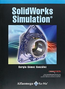 Libro Solidworks Simulation De Sergio Gómez González - Buscalibre México