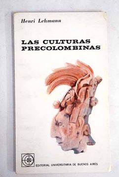 Libro Las culturas precolombinas De Lehmann, Henri - Buscalibre
