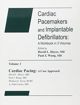 Libro Cardiac Pacemakers and Implantable Defribrillators: A Case ...