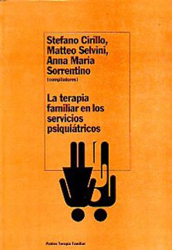 Libro La Terapia Familiar En Los Servicios Psiquiatricos De Cirillo ...