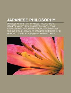 Libro japanese philosophy: japanese aesthetics, japanese philosophers ...