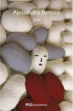 Libro Seda, Alessandro Baricco, ISBN 9788433902436. Comprar en Buscalibre