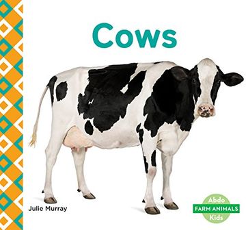 Libro Cows (Farm Animals) De Julie Murray - Buscalibre