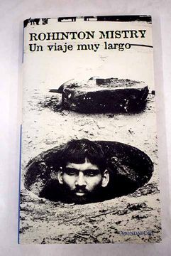Libro Un viaje muy largo, Mistry, Rohinton, ISBN 52556723. Comprar en ...
