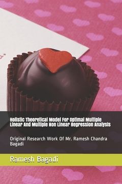 Libro Holistic Theoretical Model For Optimal Multiple Linear And ...