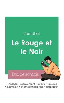 Libro Réussir son Bac de français 2023: Analyse du roman Le Rouge et le ...