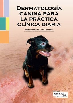 Libro Dermatologia Canina Para la Practica Clinica Diaria De Fernando ...