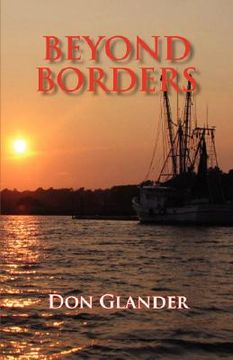 Libro beyond borders (en Inglés) De glander, don - Buscalibre