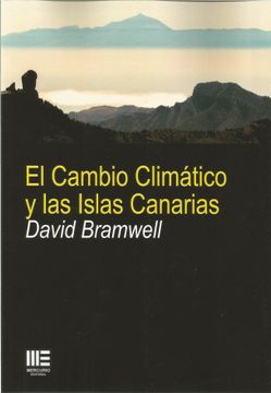 Libro El Cambio Climatico y las Islas Canarias De David Bramwell ...