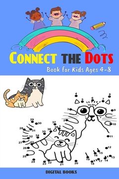 Libro Connect The Dots Book For Kids Ages 4-8: 100 Challenging and Fun ...