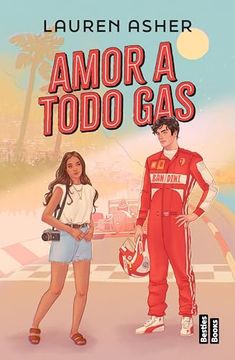 Libro Amor a Todo gas De Lauren Asher - Buscalibre Ecuador
