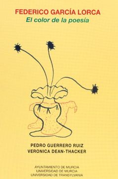 Libro Federico GarcíA Lorca: El Color de la PoesíA De Pedro Guerrero ...