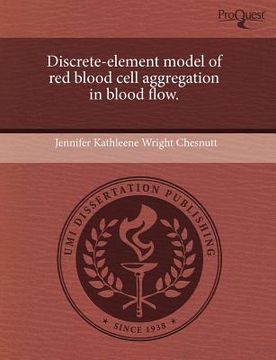 Libro discrete-element model of red blood cell aggregation in blood ...