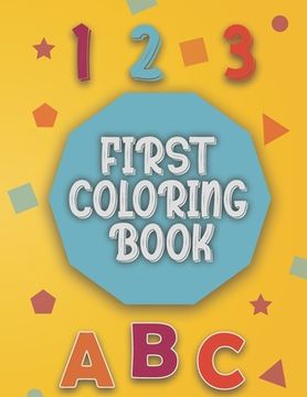 Libro First Coloring Book: Baby coloring book 1 year old Baby Coloring ...