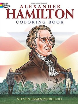 Libro Alexander Hamilton Coloring Book (Dover History Coloring Book) De ...