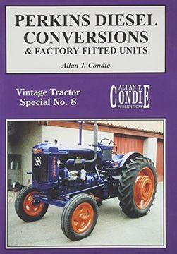Libro Perkins Diesel Conversions & Factory Fitted Units: Vintage ...