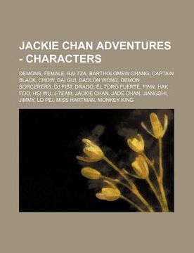 Libro jackie chan adventures - characters: demons, female, bai tza ...