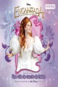 Libro Encantada. Una Vida De Cuento De Hadas De Disney - Buscalibre