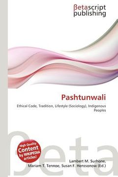 Libro pashtunwali De surhone, lambert m. - Buscalibre