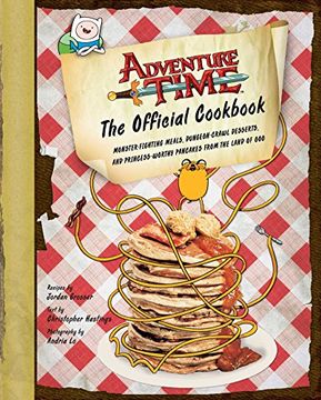 Libro ADVENTURE TIME: THE OFFICIAL COOKBOOK (en Inglés) De Grosser ...