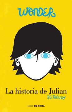 Libro Wonder: La Historia de Julián / The Julian Chapter: A Wonder ...