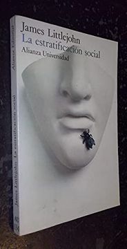 Libro La Estratificacion Social De James Littlejohn - Buscalibre