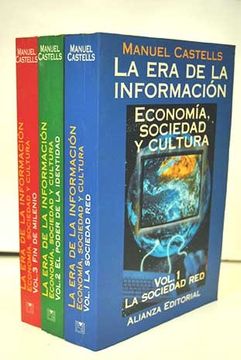 Libro La era de la informacion: economia, sociedad y cultura. De Manuel Castells - Buscalibre