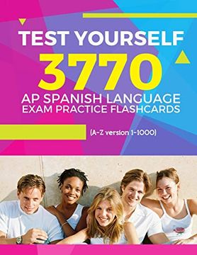 Libro Test Yourself 3770 ap Spanish Language Exam Practice Flashcards ...