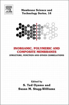 Libro inorganic, polymeric and composite membranes,structure, function ...