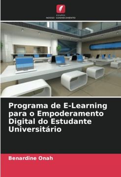 Libro Programa de E-Learning Para o Empoderamento Digital do Estudante ...