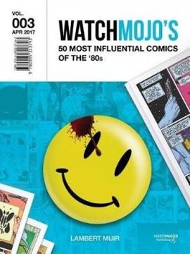Libro WatchMojo's 50 Most Influential Comics of the '80s De Lambert ...