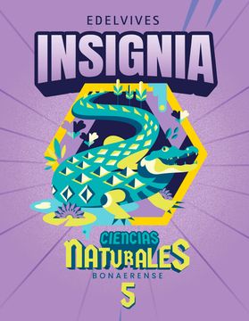 Libro Ciencias Naturales 5 Edelvives Insignia Bonaerense De Insignia ...