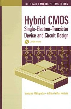 Libro Hybrid CMOS Single-Electron-Transistor Device and Circuit Design [With CDROM] De Mahapatra ...