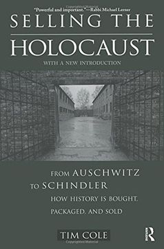 Libro selling the holocaust,from auschwitz to schindler : how history ...